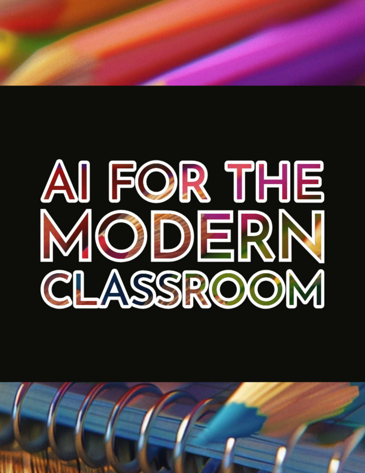 AI-Powered Strategies for the Modern Classroom