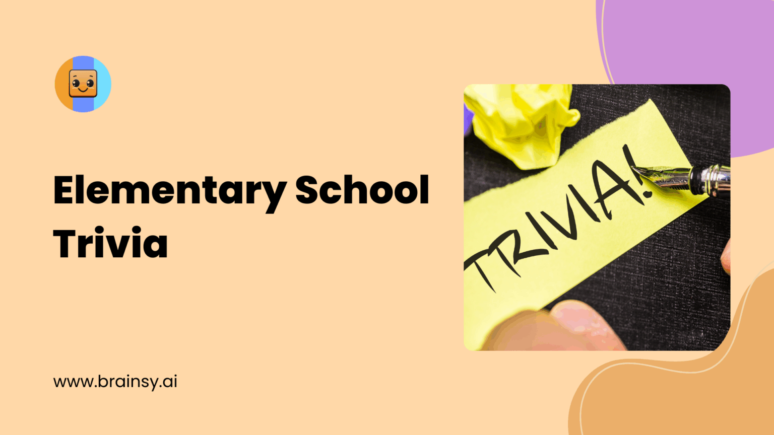 Elementary School Trivia: Fun & Educational Questions