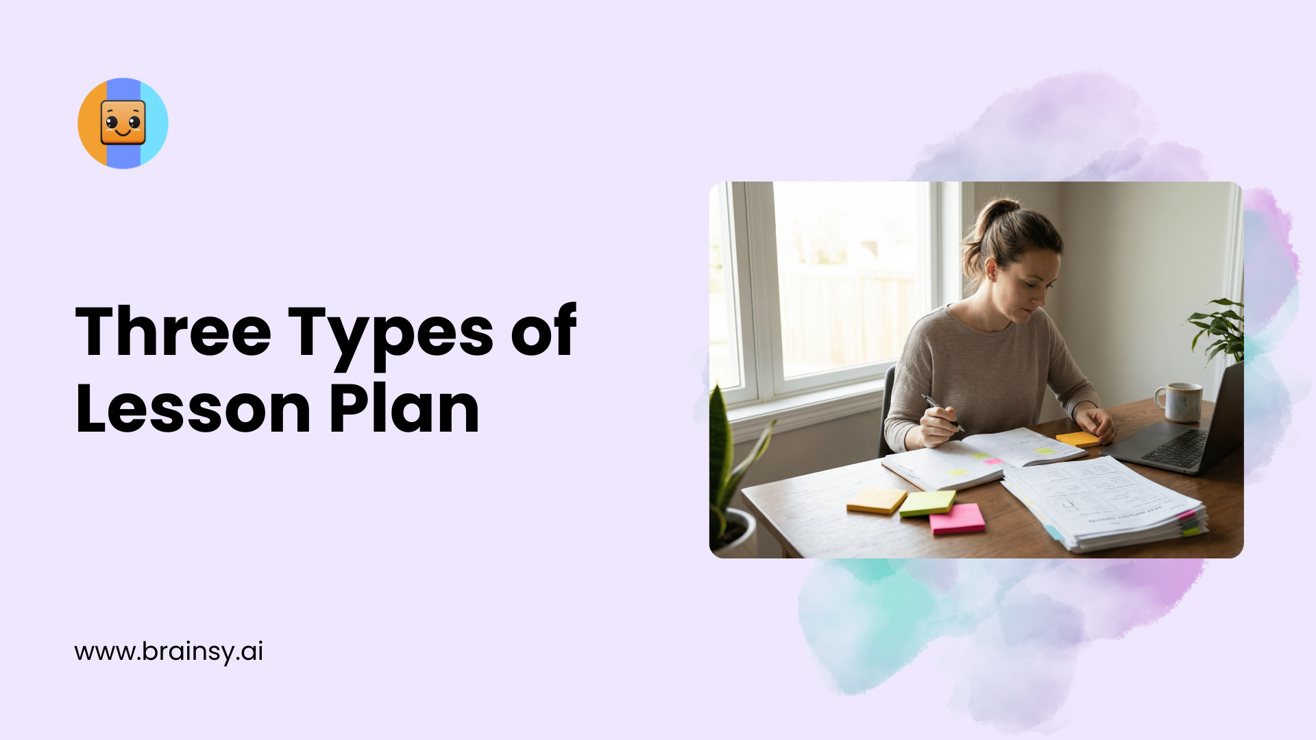 The Three Types of Lesson Plans
